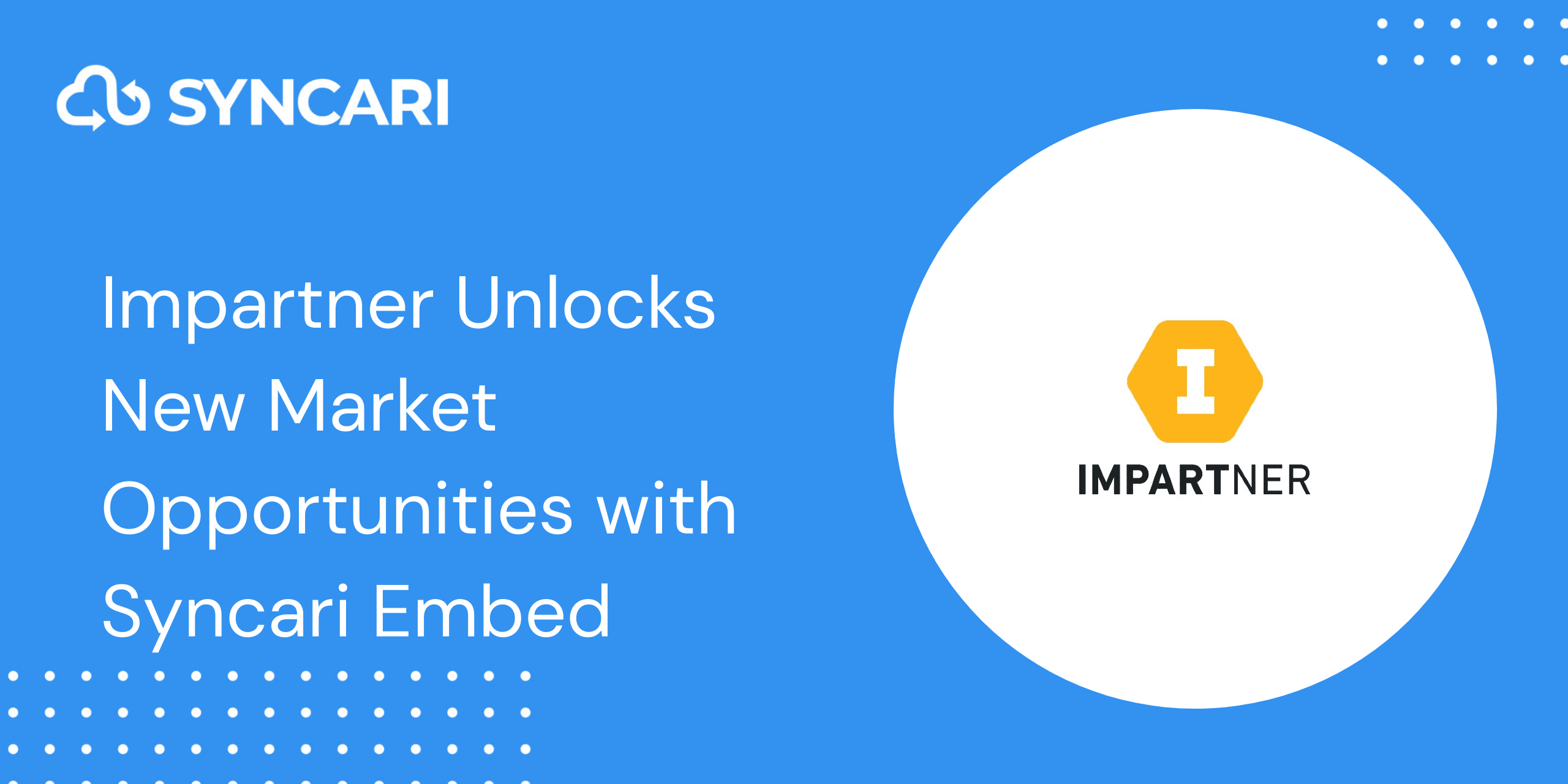 Impartner Unlocks New Market Opportunities with Syncari